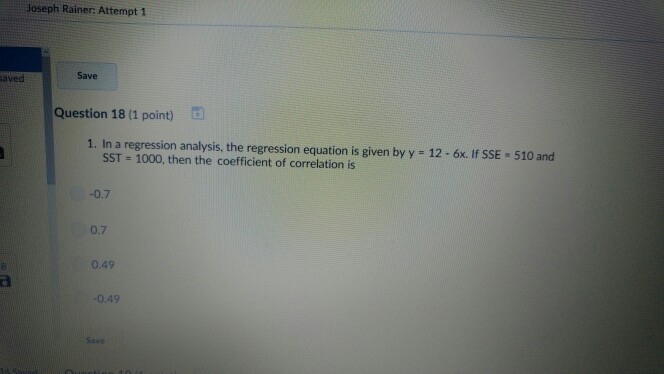 Solved Joseph Rainer: Attempt 1 Save aved Question 18 (1 | Chegg.com