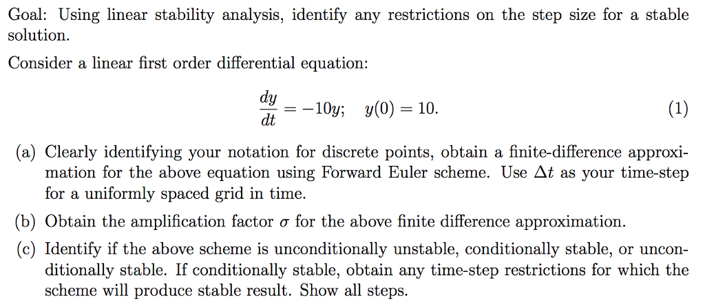 Solved Goal: Using linear stability analysis, identify any | Chegg.com