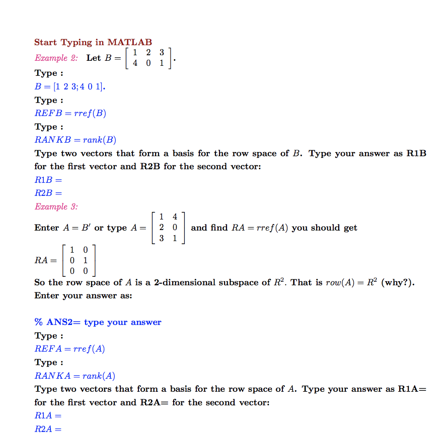 Solved Start Typing in MATLAEB Example 2: Let B= Type: B- 1 | Chegg.com