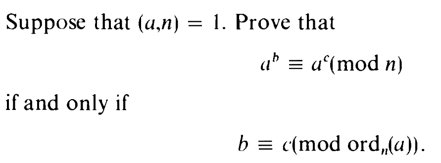 Solved Suppose that (a, n) = 1. Prove that ab ac(mod n) if | Chegg.com