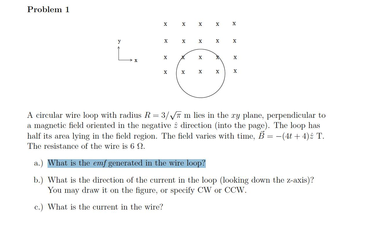 Solved A circular wire with radius R = 3/ root pi in lies in | Chegg.com