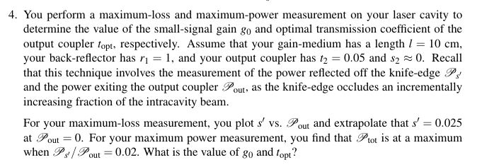 You perform a maximum-loss and maximum-power | Chegg.com