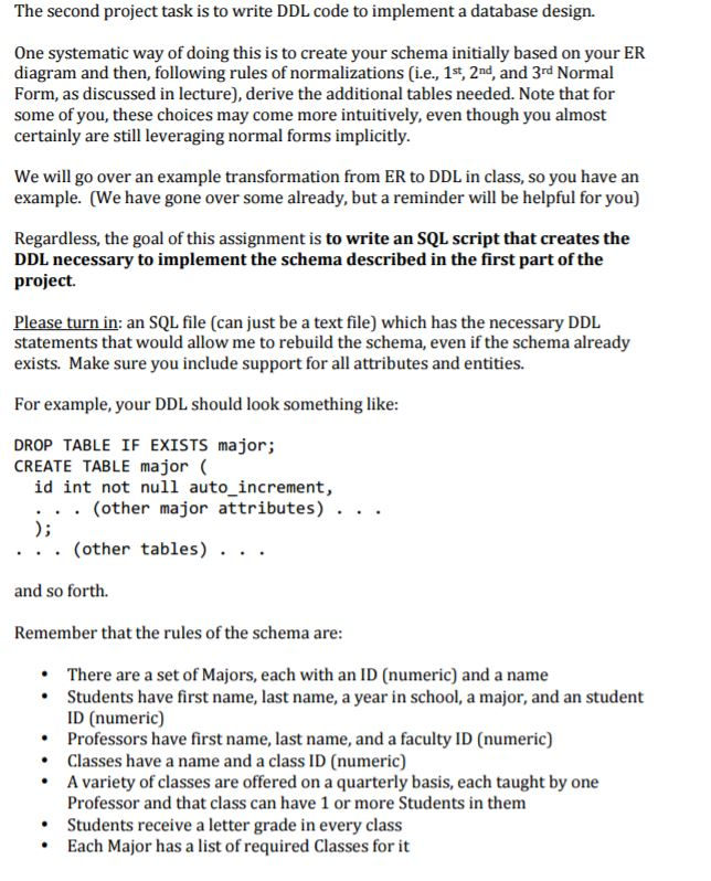 Solved The Second Project Task Is To Write Ddl Code To 
