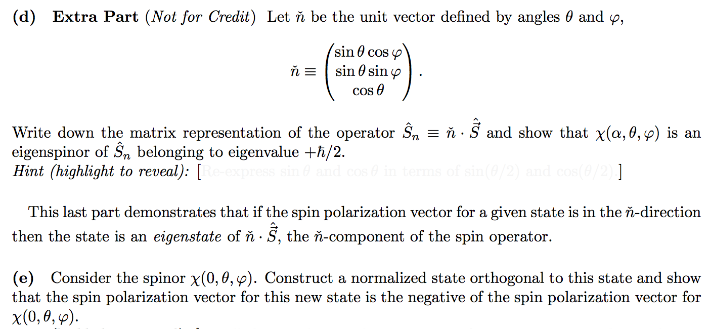 The spin polarization vector (S) is defined as the | Chegg.com