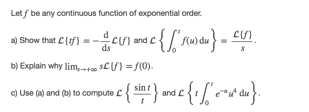Solved Let f be any continuous function of exponential | Chegg.com