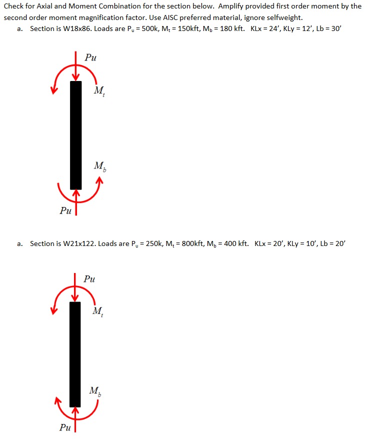 Solved Check for Axial and Moment Combination for the | Chegg.com