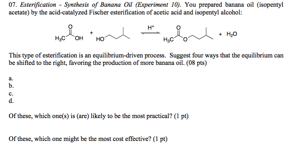 Esterification-Synthesis of Banana Oil (Experiment | Chegg.com