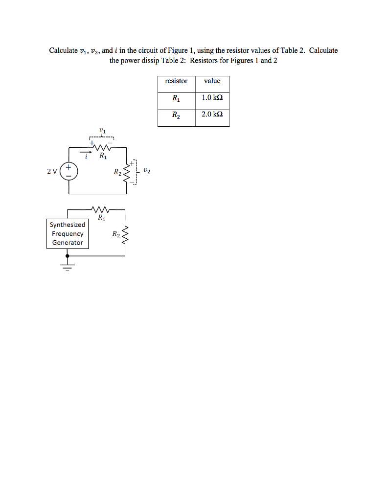 Solved Calculate v_1, v_2, and i in the circuit of Figure 1, | Chegg.com