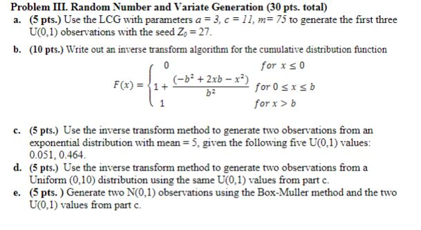 Problem III. Random Number and Variate Generation (30 | Chegg.com