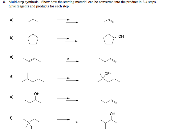 Solved 8. Multi-step synthesis. Show how the starting | Chegg.com