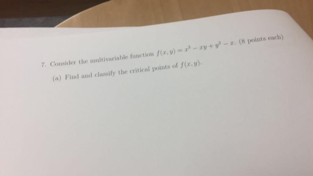 Solved Consider the multivariable function f(x, y) = x^3 - | Chegg.com