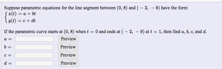 Solved Suppose Parametric Equations For The Line Segment