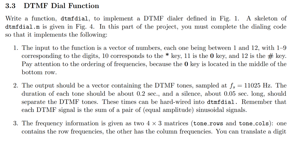 3.3 DTMF Dial Function Write a function, dtmfdial, to | Chegg.com