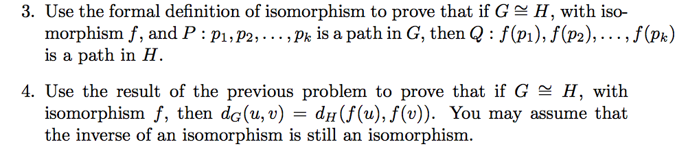 Solved 3. Use the formal definition of isomorphism to prove | Chegg.com