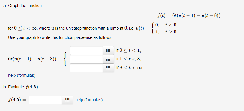Solved f(t) t((t 1) u(t - 8)) 0, t