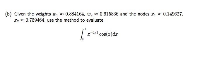 Solved (a) A 2-point Gaussian quadrature rule for integrals | Chegg.com