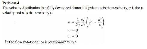 Solved The velocity distribution in a fully developed | Chegg.com