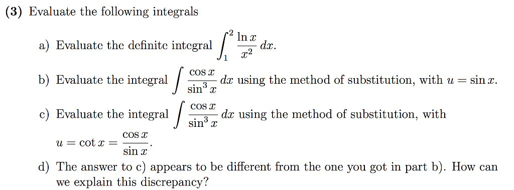 Solved (3) Evaluate the following integrals r2 Inx a) | Chegg.com