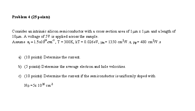 Solved Consider an intrinsic silicon semiconductor with a | Chegg.com