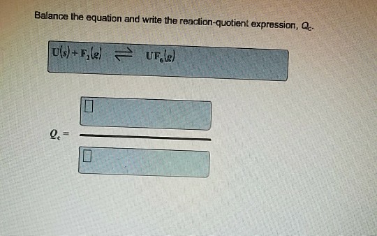 Solved Balance the equation and write the reaction-quotient | Chegg.com