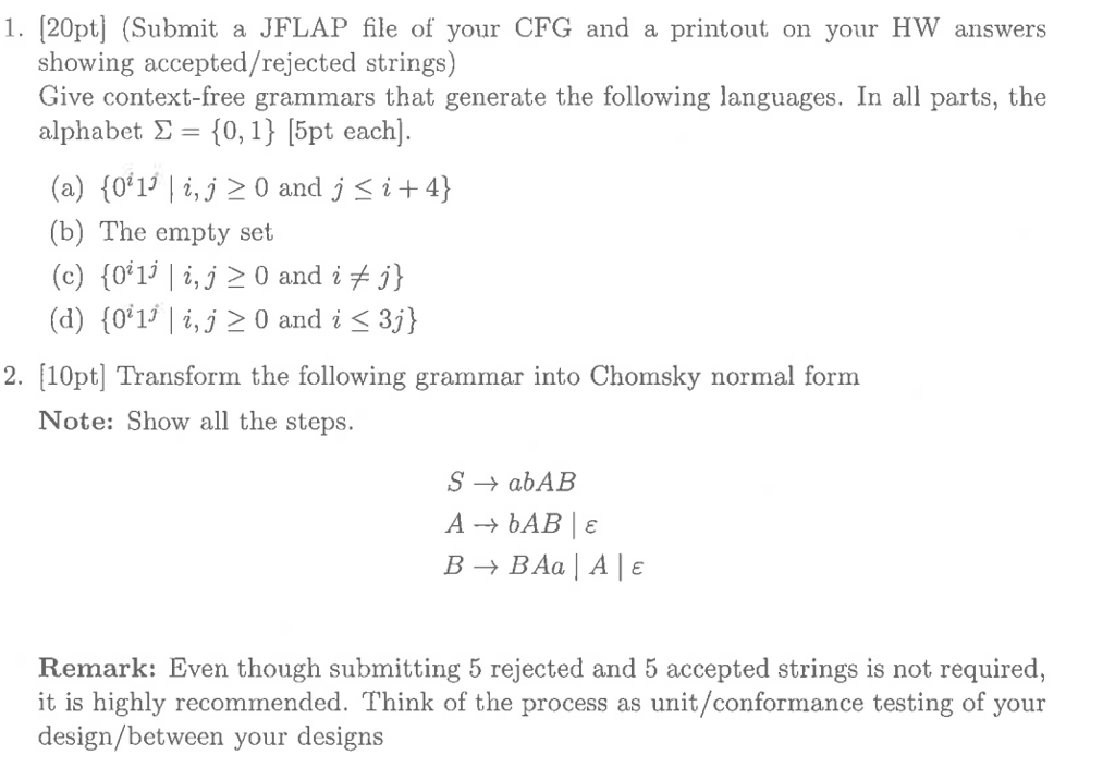 Solved 1. [20pt] (Submit a JFLAP file of your CFG and a | Chegg.com