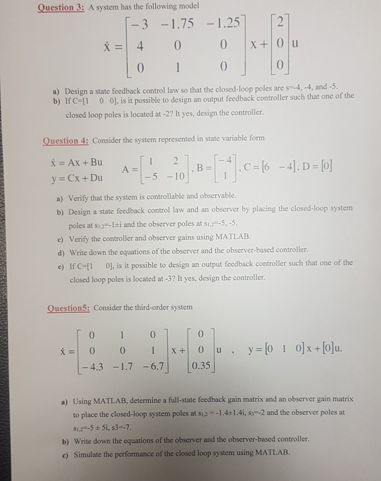 Solved Question 1: An automatic depth-control system for a | Chegg.com