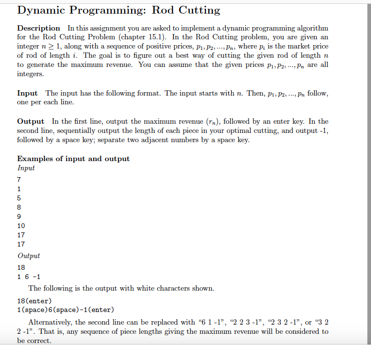 Solved Dynamic Programming: Rod Cutting Description In this | Chegg.com