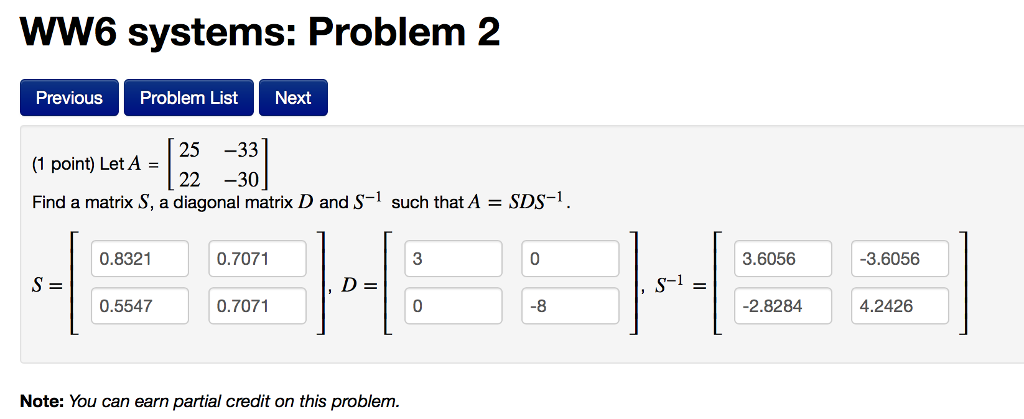 Solved WW6 systems: Problem 2 Previous Problem ListNext 25 | Chegg.com