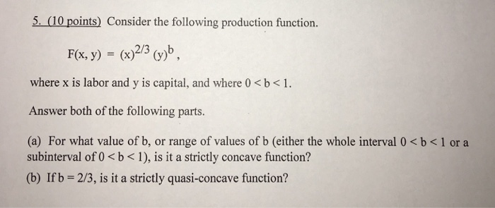Solved Consider the following production function. F(x, y) | Chegg.com