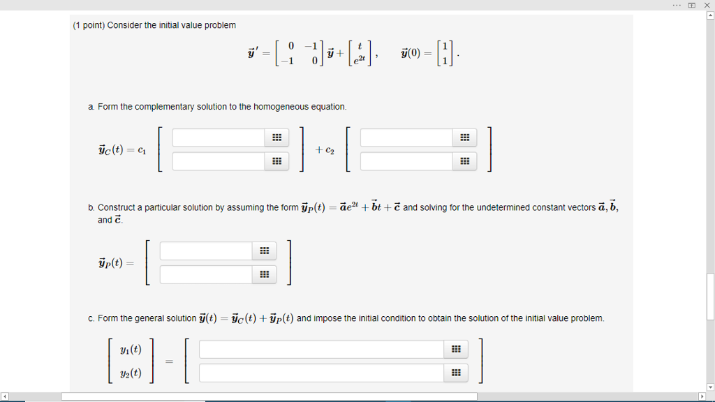 Solved (1 point) Consider the initial value problemm | Chegg.com
