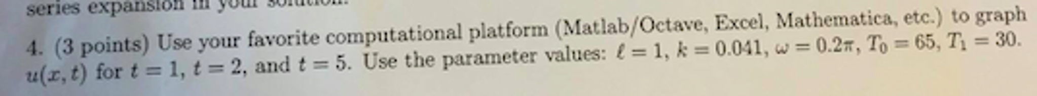 Use your favorite computational platform | Chegg.com