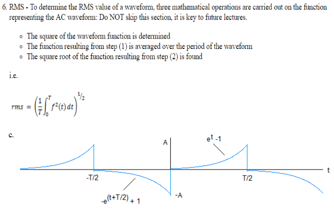Solved 6. RMS - To determine the RMS value of a waveform, | Chegg.com