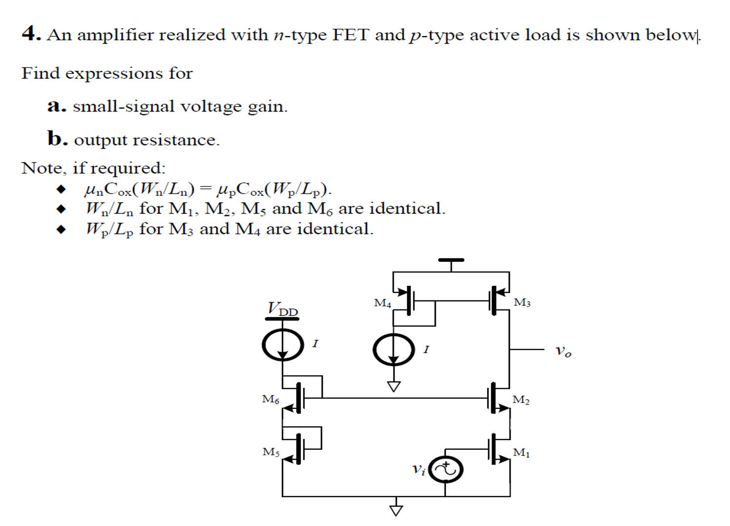 Solved An amplifier realized with n-type FET and p-type | Chegg.com