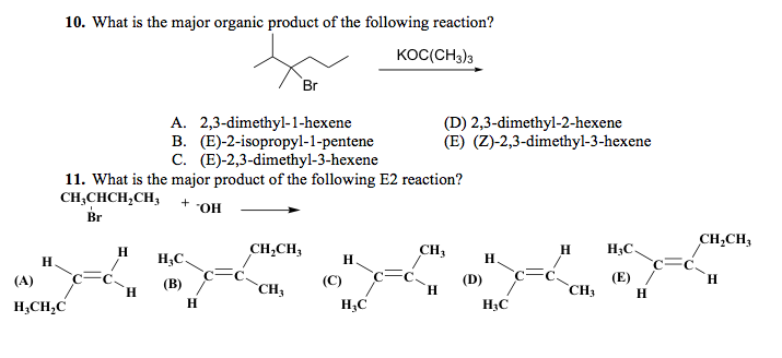 Solved 10. What is the major organic product of the | Chegg.com