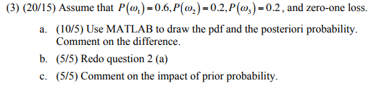 Problem 1 (100/70): In a 1-D, 3-class problem, the | Chegg.com