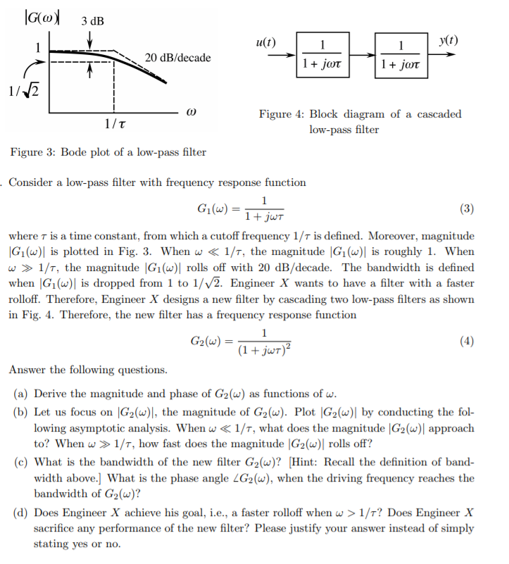 Solved G() 3 dB u(t) 20 dB/decade 1 +jor 1 +jor Figure 4: | Chegg.com
