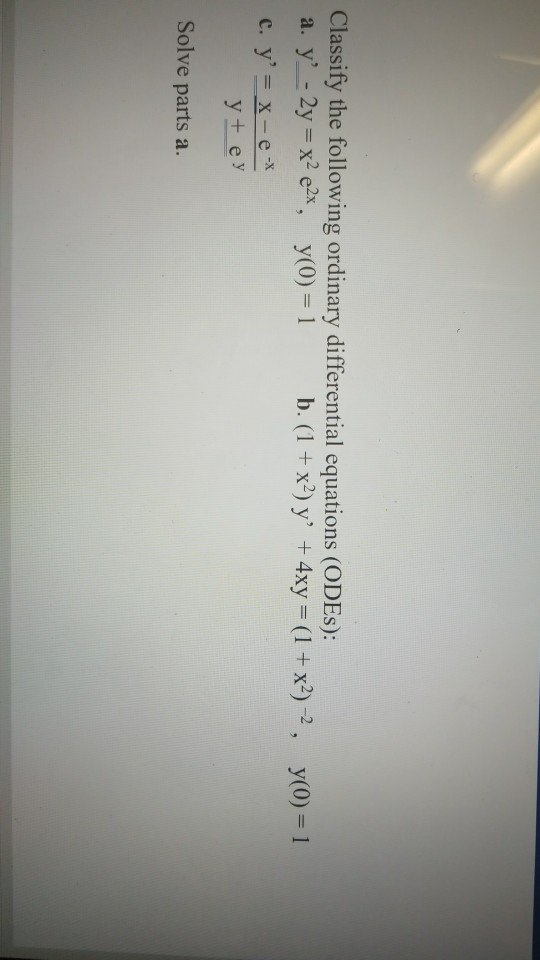 Solved Classify the following ordinary differential | Chegg.com