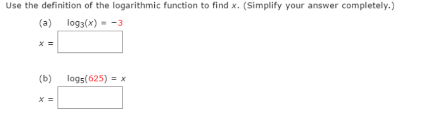 Solved Use the definition of the logarithmic function to | Chegg.com
