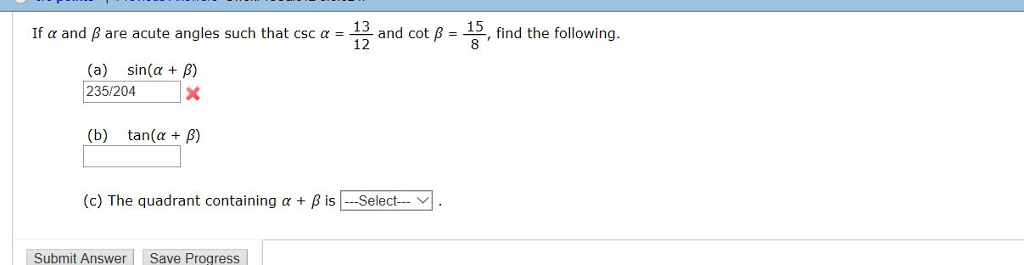 Solved If alpha and beta are acute angles such that csc | Chegg.com