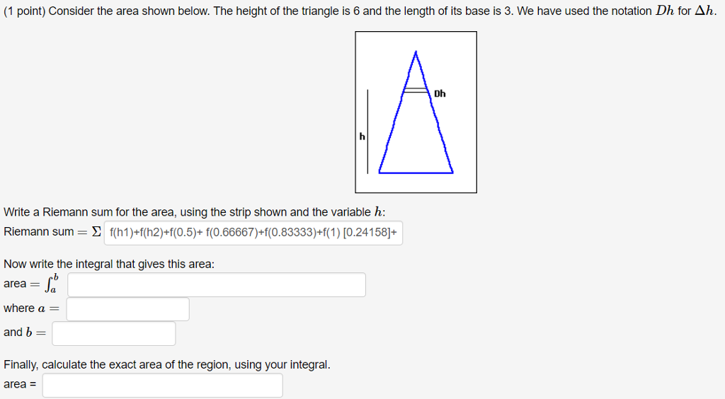 Solved 1 point) Consider the area shown below. The height of | Chegg.com Solved 1 point) Consider the area shown below. The height of | Chegg.com