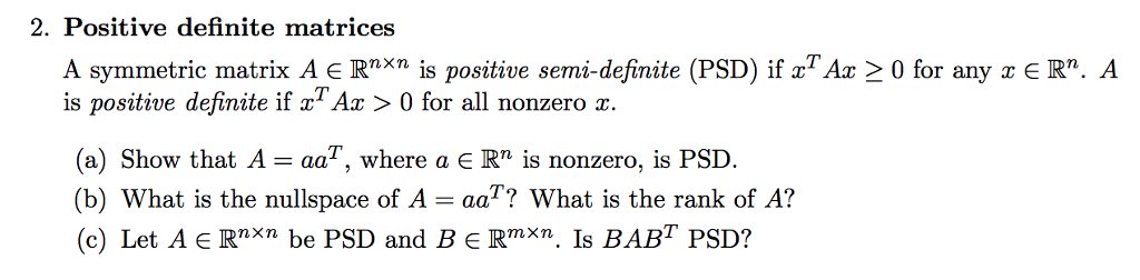 Solved Positive Definite Matrices A Symmetric Matrix A