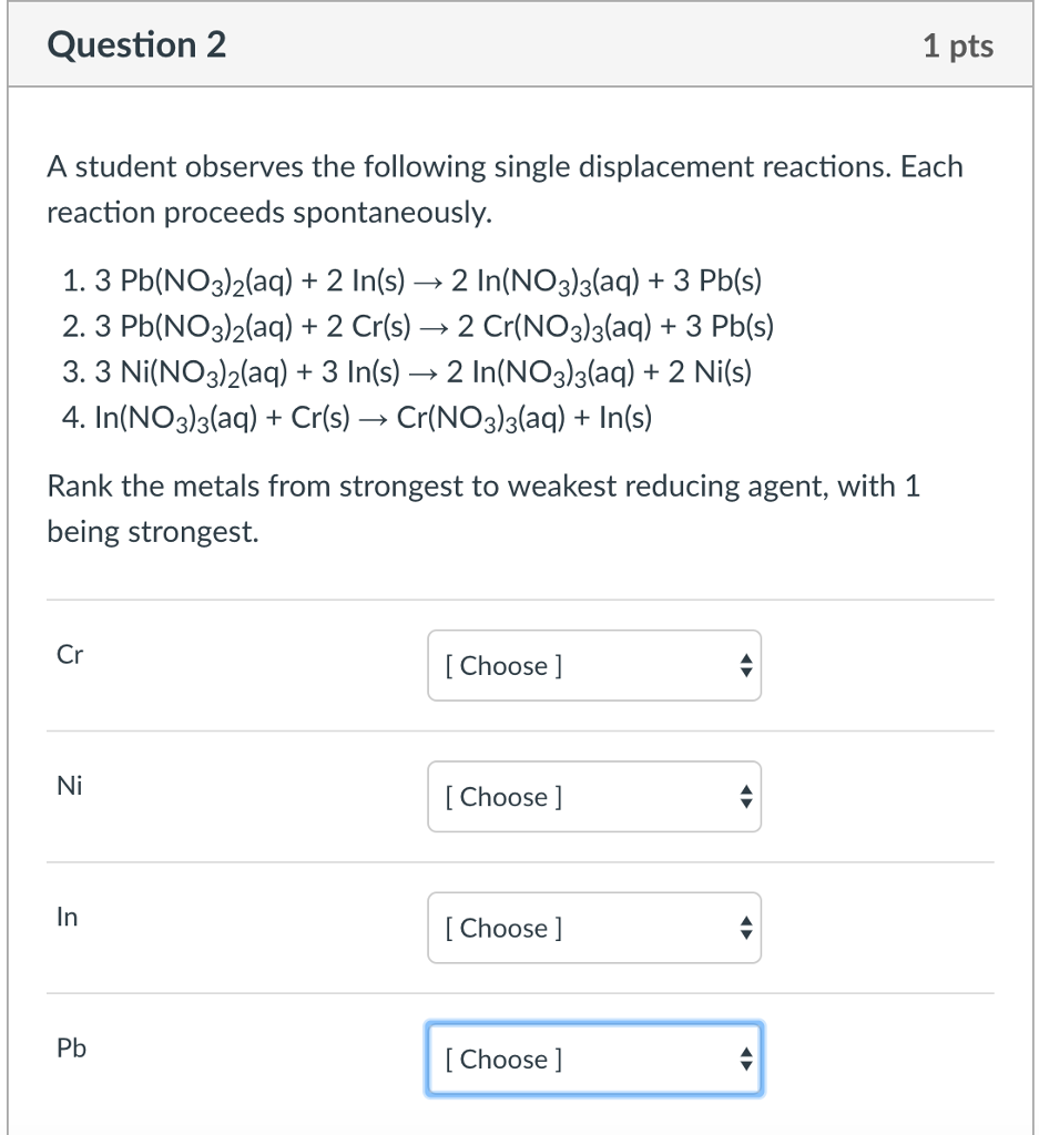 Solved Question2 1 pts A student observes the following | Chegg.com
