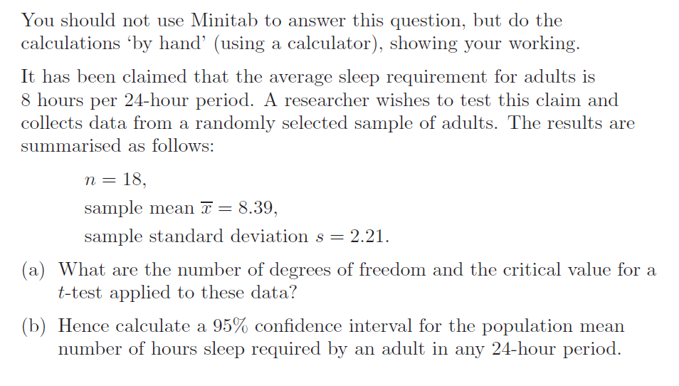 Solved You should not use Minitab to answer this question, | Chegg.com Solved You should not use Minitab to answer this question, | Chegg.com
