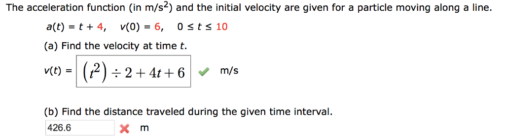 Solved The Acceleration Function In M S2 And The Initial