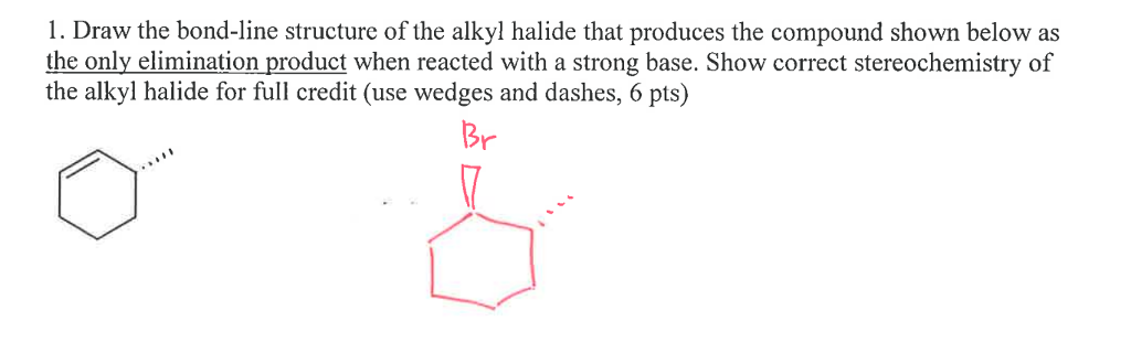Solved Draw the bond-line structure of the alkyl halide that | Chegg.com