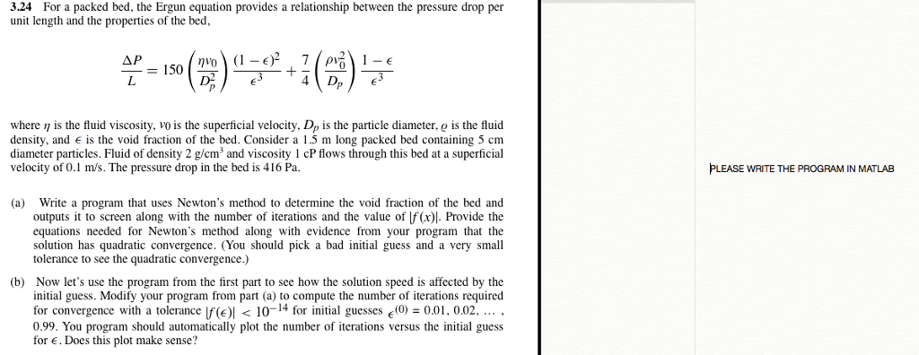 Solved For a packed bed, the Ergun equation provides a | Chegg.com