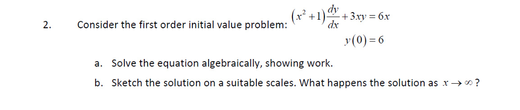 Solved Consider the first order initial value problem: (x^2 | Chegg.com