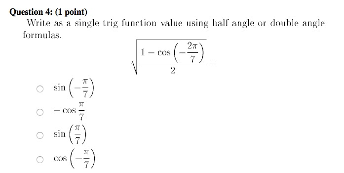 Solved Write As A Single Trig Function Value Using Half 3547