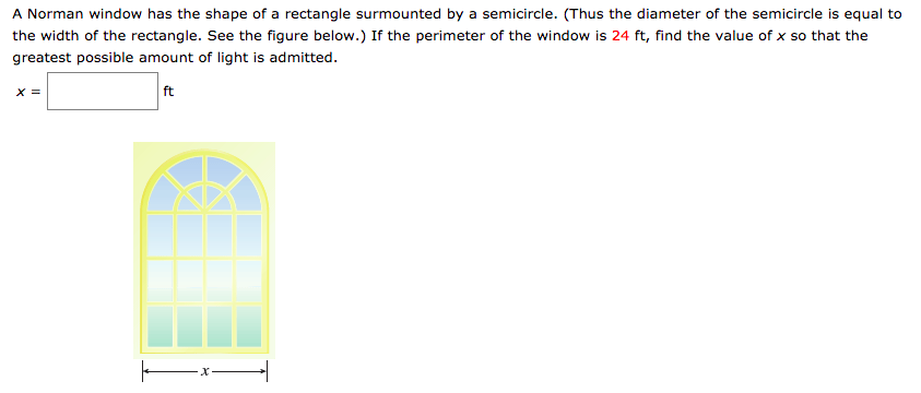 Solved A Norman window has the shape of a rectangle | Chegg.com