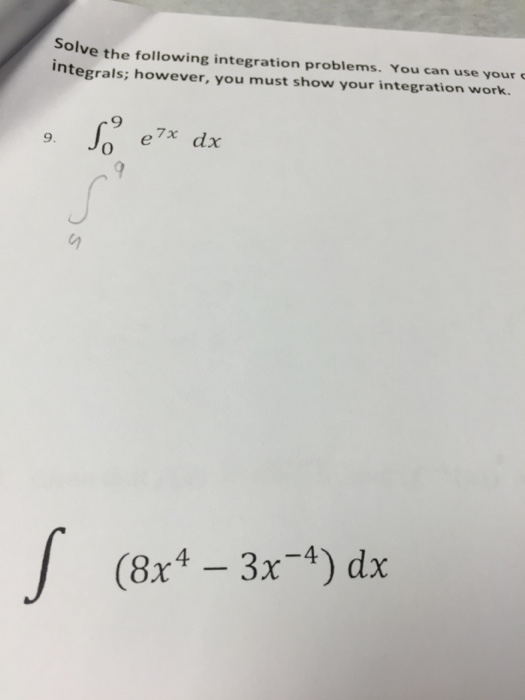 Solved Solve the following integration problems. You can use | Chegg.com